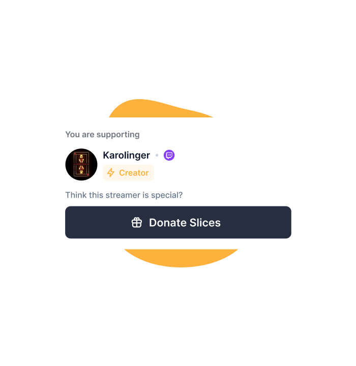 Slice - Twitch Monetization